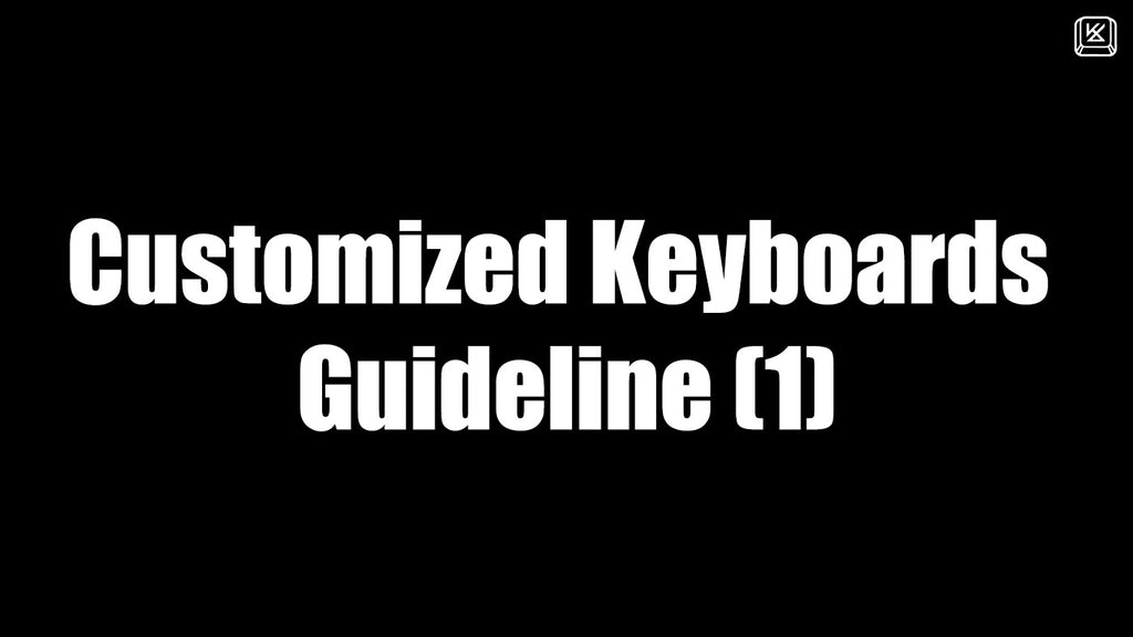 Customize Keyboards Guideline – KeyGeak